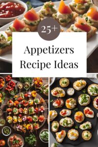 25+ Appetizers Recipe Ideas to Impress Your Guests